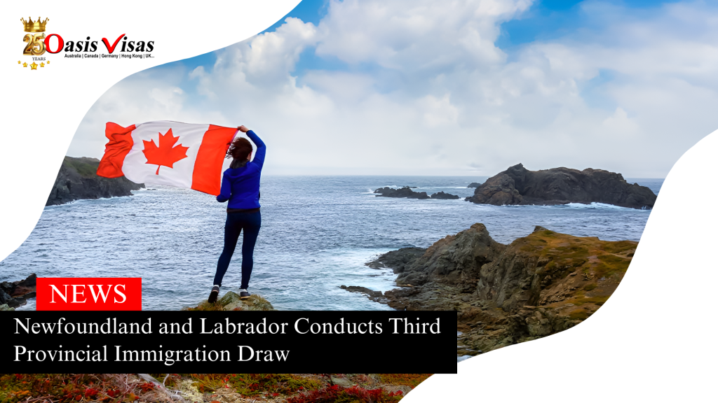 Newfoundland and Labrador Conducts Third Provincial Immigration Draw ...